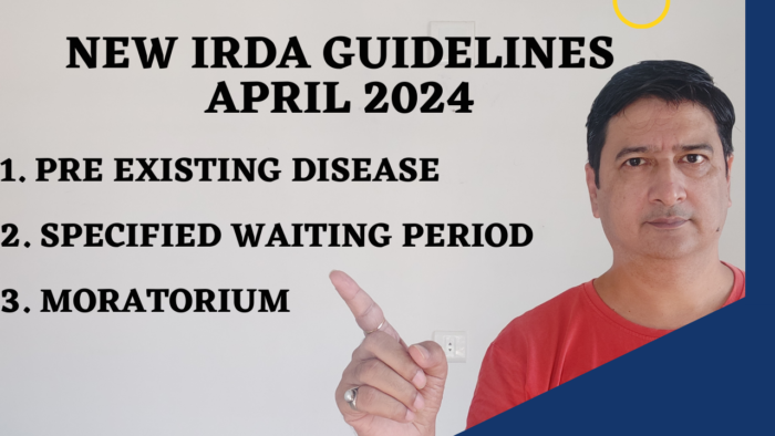 New Irda guidelines in April 2024 - Health Insurance Sahi Hai